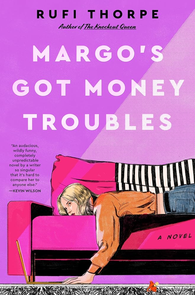 Margo's Got Money Troubles – Flirting With Fiction